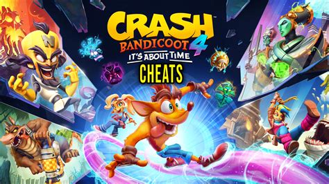 Crash Bandicoot 4 Its About Time Cheats Trainers Codes Games