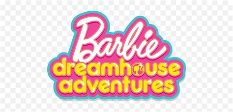 Barbie Dreamhouse Adventures Barbie Dreamhouse Adventures Logo Png