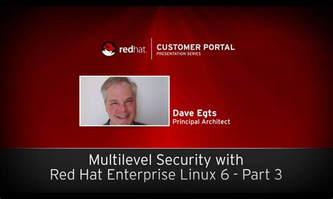 Multilevel Security With Red Hat Enterprise Linux And Selinux Part 3 Basic Setup Red Hat