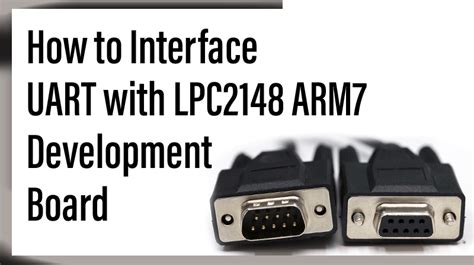 Interface Uart With Lpc2148 Arm7 Pantech Ai