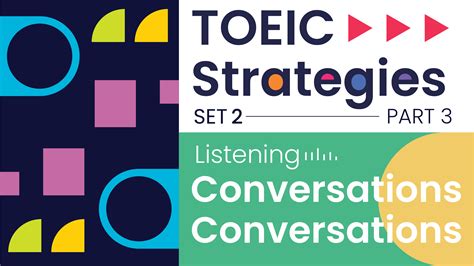 Toeic Strategies 2 Part 3 Conversations L タビスタ