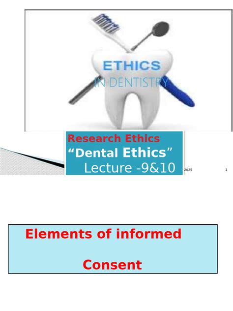Dental Ethics Lec9and10 Pdf Informed Consent Consent