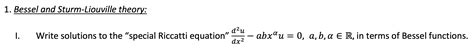 Solved 1 Bessel And Sturm Liouville Theory 1 Dau Write