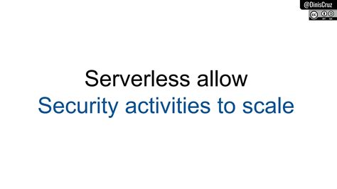 Serverless Security Workflows Cyber Talks 19th Nov 2019 Ppt