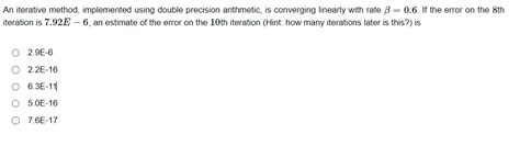 Solved An Iterative Method Implemented Using Double