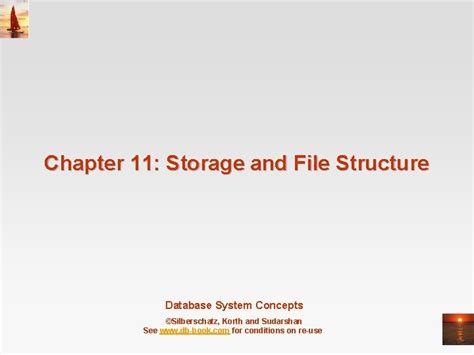 Chapter 11 Storage And File Structure Database System