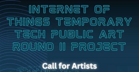 Andrea Sisneros Wichman On Linkedin Internet Of Things Temporary Tech Public Art Round Ii