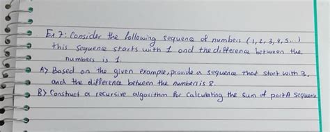 Solved Ex 7 Consider The Following Sequence Of Numbers Chegg Com