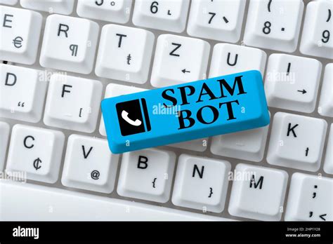 Hand Writing Sign Spam Bot Word For Autonomous Program On The Internet