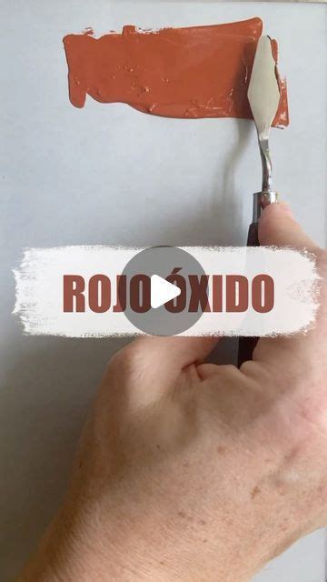 Maria Antonieta Machado On Instagram C Mo Mezclar El Rojo Xido Aqu Aprender S C Mo