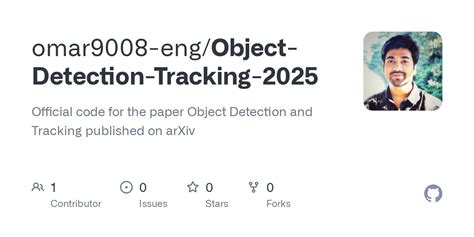 Github Omar9008 Eng Object Detection Tracking 2025 Official Code For The Paper Object