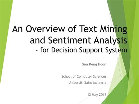 An Overview Of Text Mining And Sentiment Analysis For Decision Support