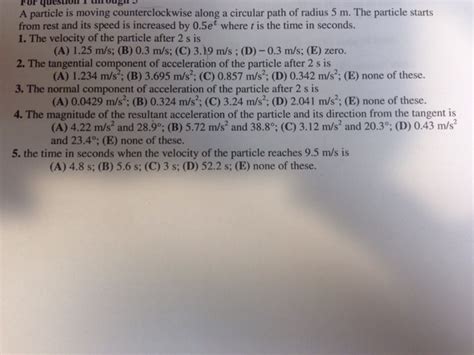 Solved A Particle Is Moving Counterclockwise Along A Chegg