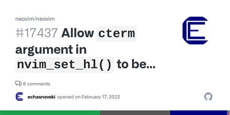allow `cterm` argument in `nvim set hl ` to be an empty table · issue 17437 · neovim neovim