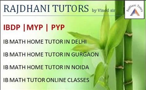 Offline Ib Math Home Tutor In Gurgaon No Of Persons 1 At Rs 999 Month In New Delhi