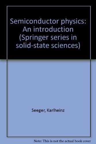 Semiconductor Physics An Introduction Springer Series In Solid State Sciences Karlheinz