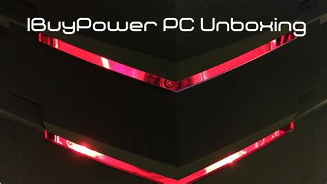 IBuyPower Custom Configurator Unboxing YouTube