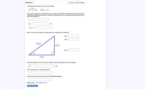 Solved Use Trigonometric Substitution To Solve The Integral