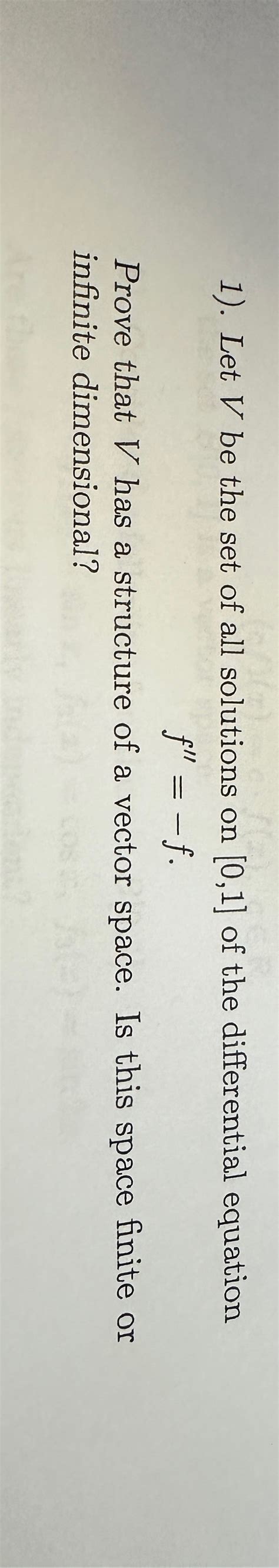 solved ﻿let v ﻿be the set of all solutions on 0 1 ﻿of the