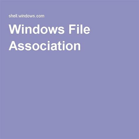 Windows File Association Filing Windows Association