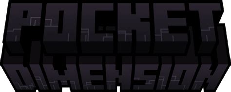 Pocket Dimension Minecraft Mod