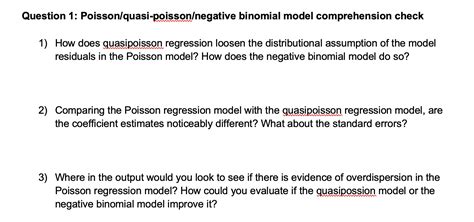 Solved Question Poisson Quasi Poisson Negative Binomial Chegg