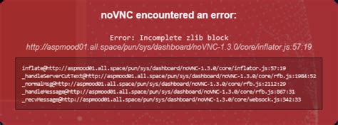 NoVNC Error Incomplete Zlib Block For Interactive Desktop Sessions Get Help Open OnDemand