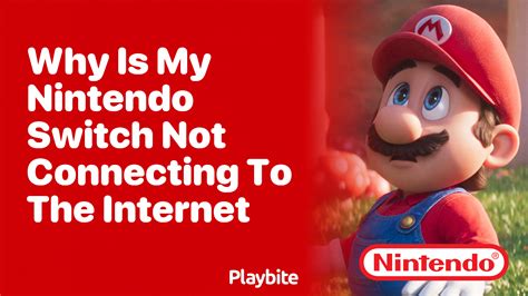 Why Is My Nintendo Switch Not Connecting To The Internet Let S Fix It Playbite