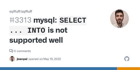 Mysql `select Into` Is Not Supported Well · Issue 3313 · Sqlfluffsqlfluff · Github