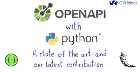 Openapi With Python A State Of The Art And Our Latest Contribution Ovhcloud Blog
