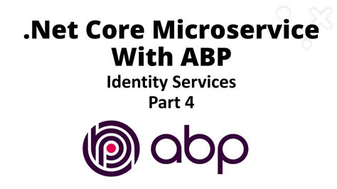 Net Core Microservice Application With Abp Identity Services Part