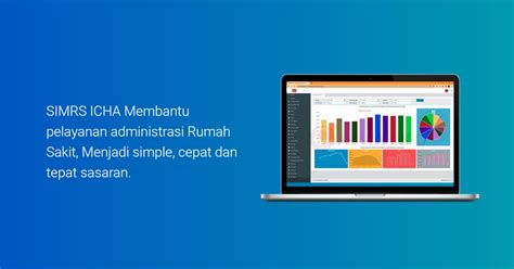 Sistem Informasi Rumah Sakit Icha Simrs Icha Inovasi Teknologi Untuk Pelayanan Kesehatan Yang