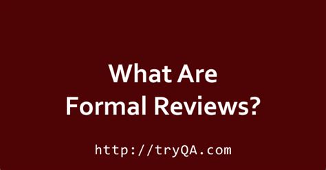 What Is Formal Review