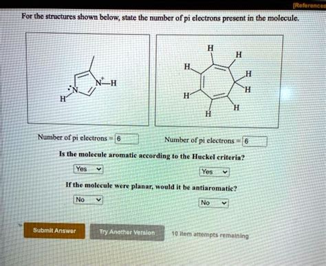 Solved References For The Structures Shown Below State The Number Of Pi Electrons Present In