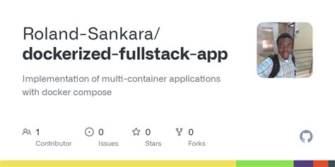 Github Roland Sankara Dockerized Fullstack App Implementation Of Multi Container Applications