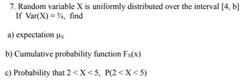 solved 7 random variable x is uniformly distributed over