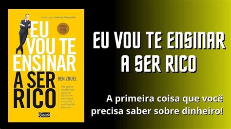 Eu Vou Te Ensinar A Ser Rico Youtube