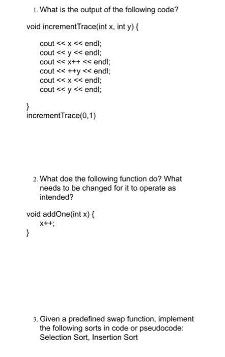 Solved 1 What Is The Output Of The Following Code Void
