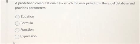 solved a predefined computational task which the user picks