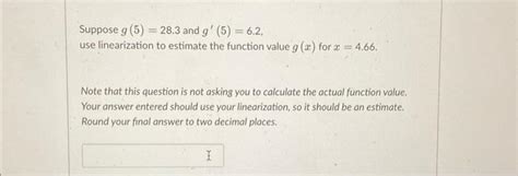 Suppose G5283 And G′562 Use Linearization To