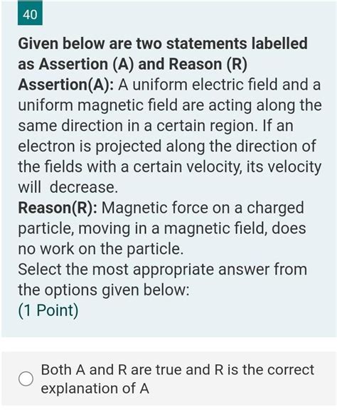 Answered 40 Given Below Are Two Statements Labelled As Assertion A