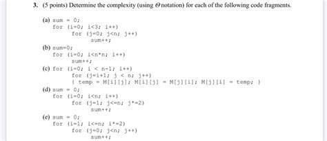 Solved 3 5 Points Determine The Complexity Using