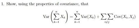Solved 1 Show Using The Properties Of Covariance That