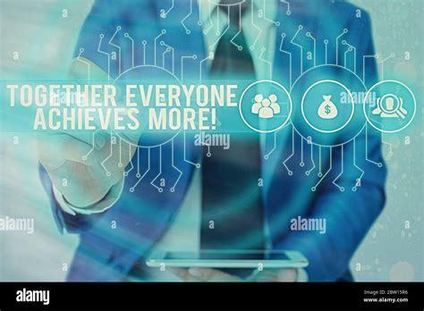 Word Writing Text Together Everyone Achieves More Business Photo Showcasing Members Create