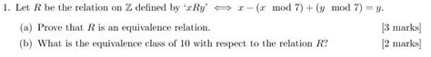 Solved Let R Be The Relation On Z Defined By XRy Chegg