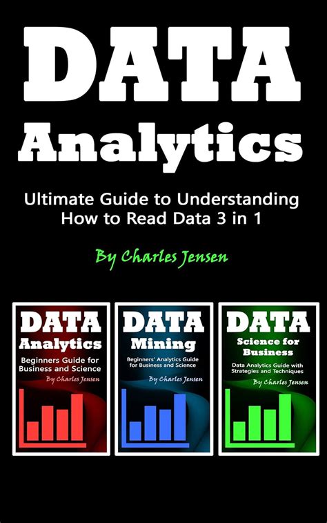 Data Analytics Ultimate Guide To Understanding How To Read