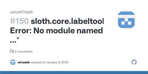 Sloth Core Labeltool LabelTool Error No Module Named Issue CvhciKIT Sloth GitHub