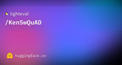Lighteval Kenswquad · Datasets At Hugging Face