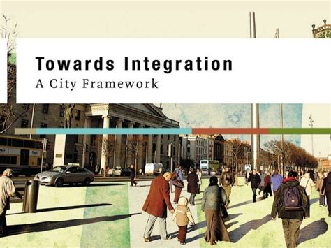 Towards Integration A City Framework