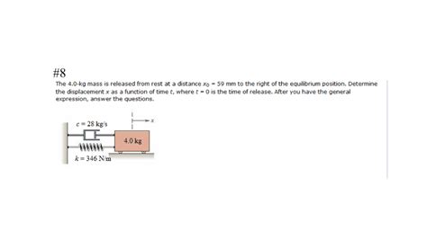solved the 4 0 kg mass is released from rest at a distance